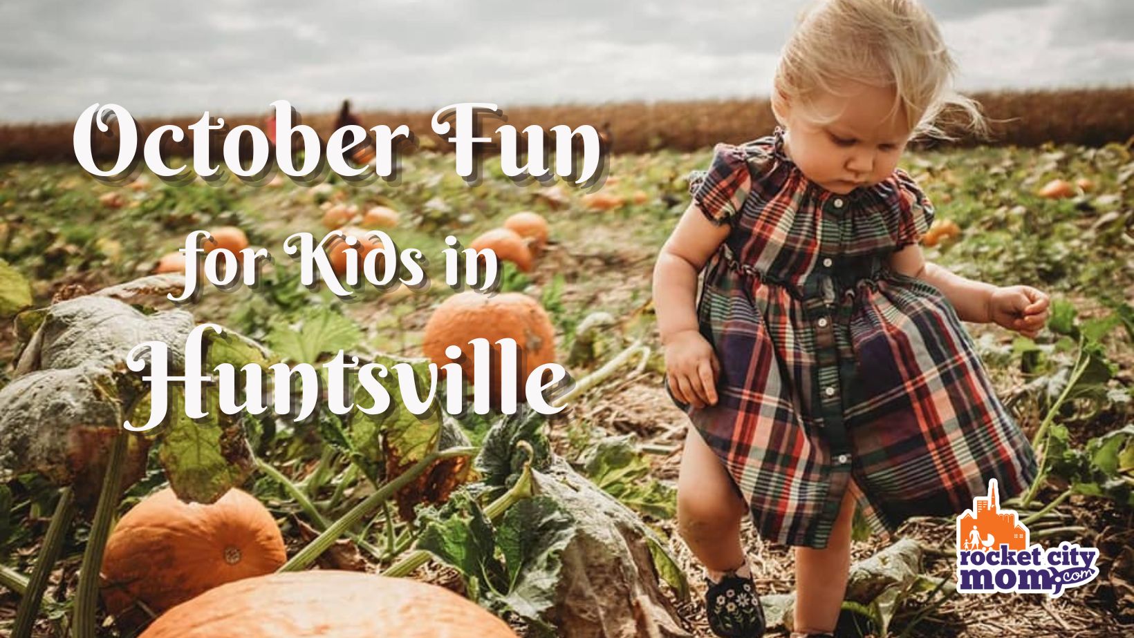 Rocket City Mom Events – Family Fun in Huntsville & North Alabama