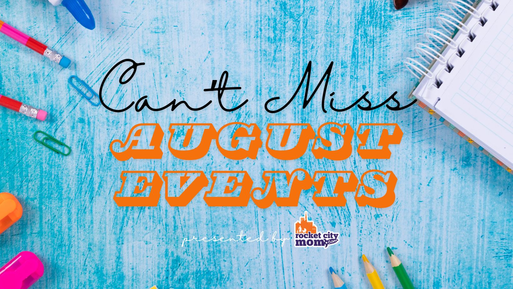 Rocket City Mom Events – Family Fun in Huntsville & North Alabama