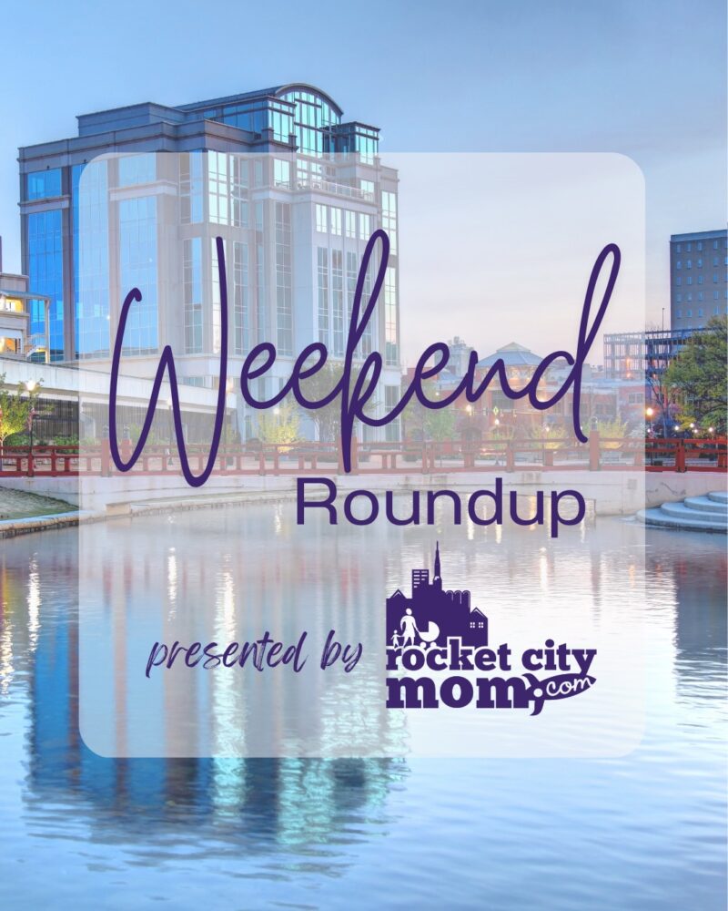 Rocket City Mom Events – Family Fun in Huntsville & North Alabama